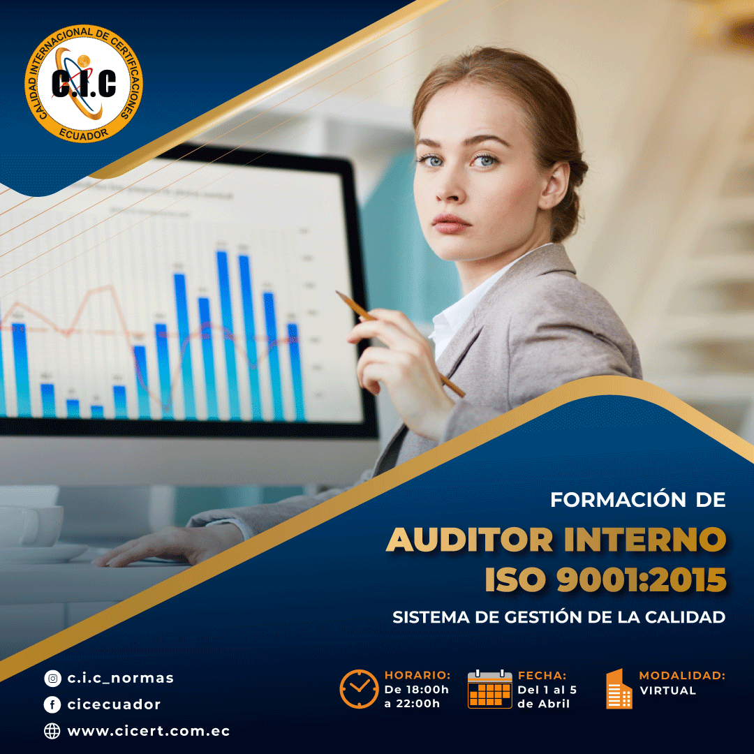 Formación Auditor Interno ISO 9001:2015 – C.I.C. Certificación Quito